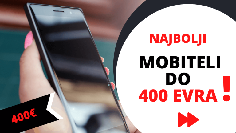 📱 Najbolji telefoni do 400€ u 2025: Kvalitetni modeli za svaki džep ...